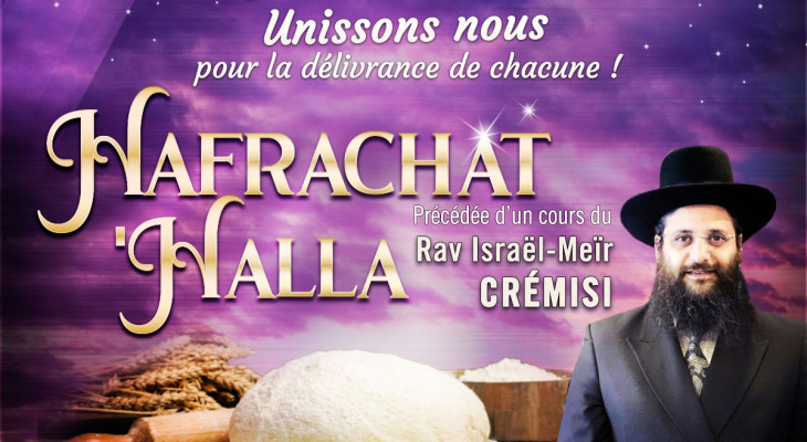 Soirée Hafrachat 'Halla ce jeudi sur Torah-Box à 20h
