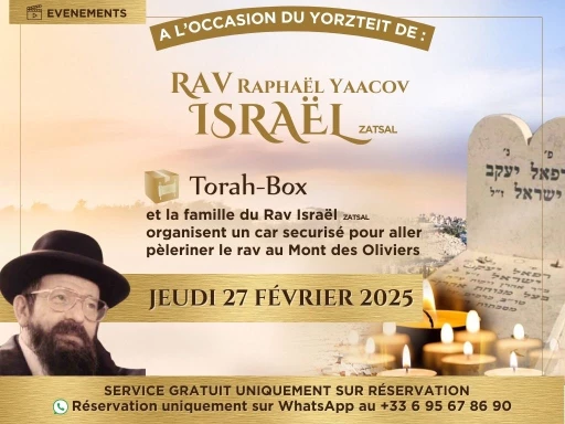Yortzeit du Rav Raphaël Yaacov Israël – Pèlerinage au Mont des Oliviers