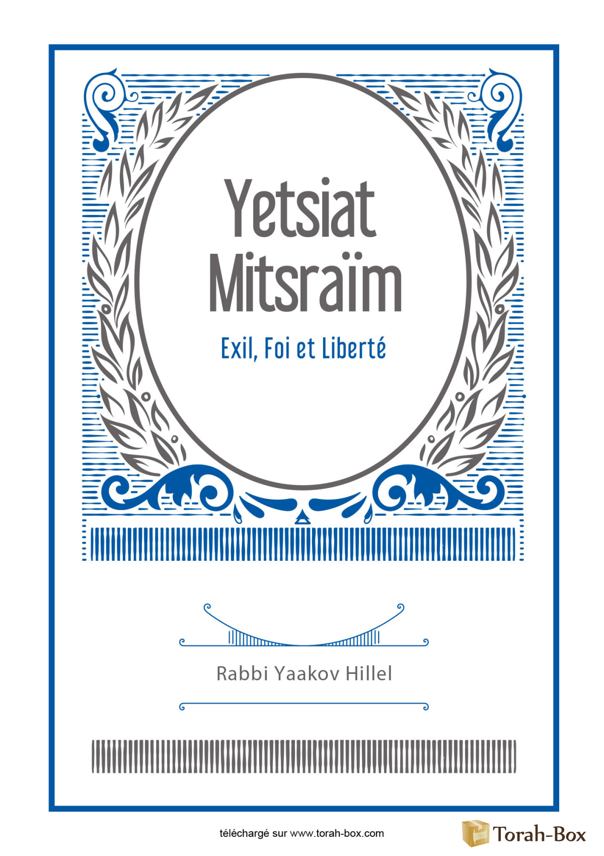 Yetsiat Mitsrayim, livre gratuit en français du Kabaliste Rabbi Yaakov ...