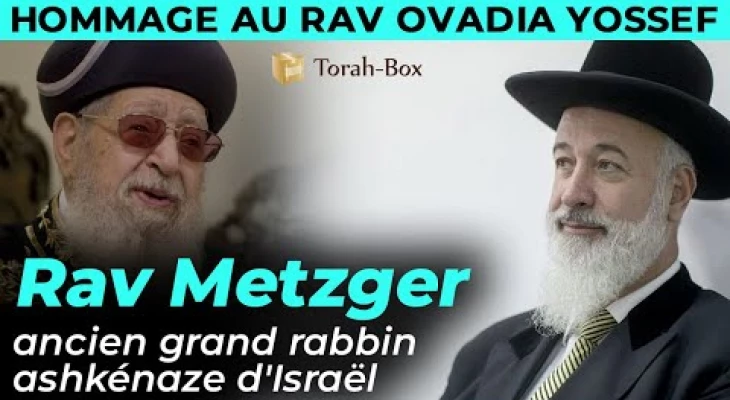 Rav Metzger rend hommage au Rav Ovadia (ancien grand rabbin ashkénaze d ...