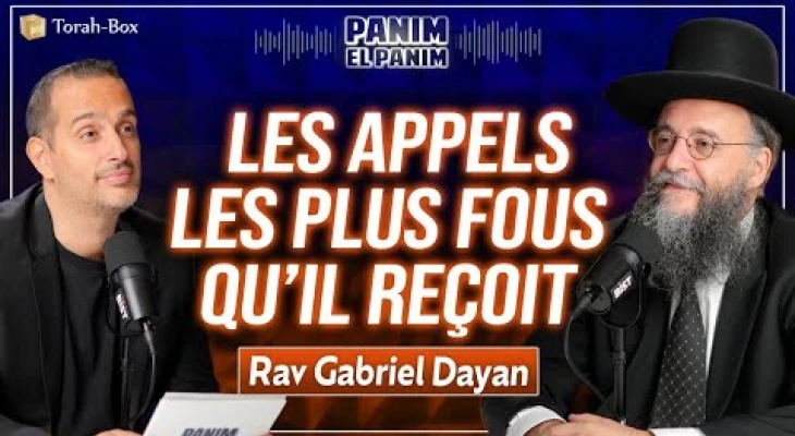 Rav Gabriel Dayan 🎙️ Panim El Panim - Aucune Question Ne Doit Déranger ...