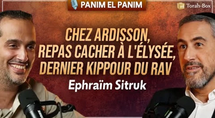 Ephraïm Sitruk 🎙️ Panim El Panim (Chez Ardisson, Repas Cachère à l ...