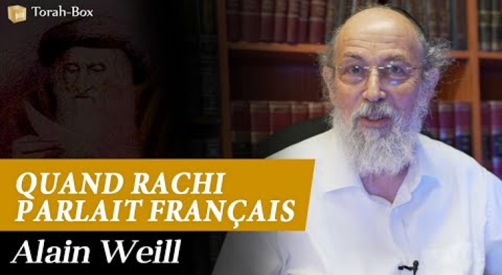 Quand Rachi parlait français - Le Grand Rabbin Weill nous parle de ...