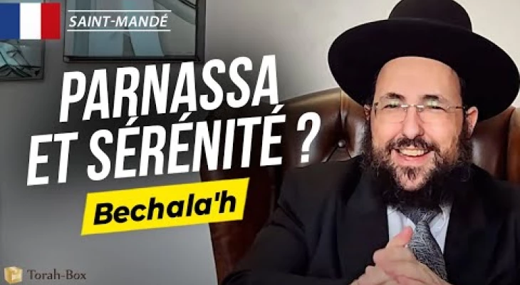 Paracha Béchala'h avec Rav Its'hak Chneor de Saint-Mandé