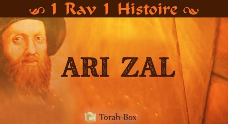 1 Rav, 1 Histoire : Arizal