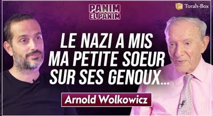 Arnold Wolkowicz 🎙️ Panim El Panim (Rescapé de la Shoah, Monastère ...
